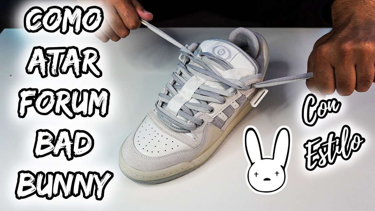 вљ пёџcomo Atar Adidas Forum Bad Bunny 2024 De 10 Estilosрџ ґ How To