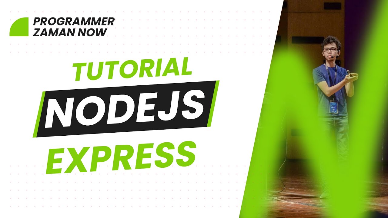 Tutorial Nodejs Express Js Bahasa Indonesia Youtube