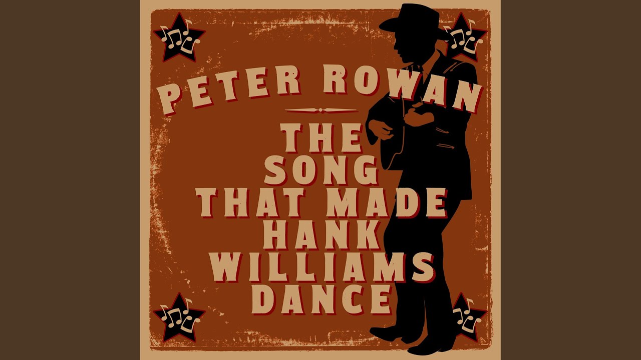 The Song That Made Hank Williams Dance Youtube