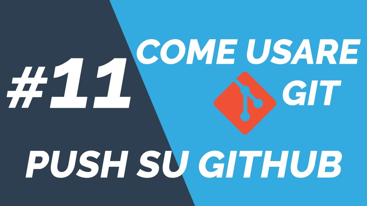 11 Git Push Su Github Youtube