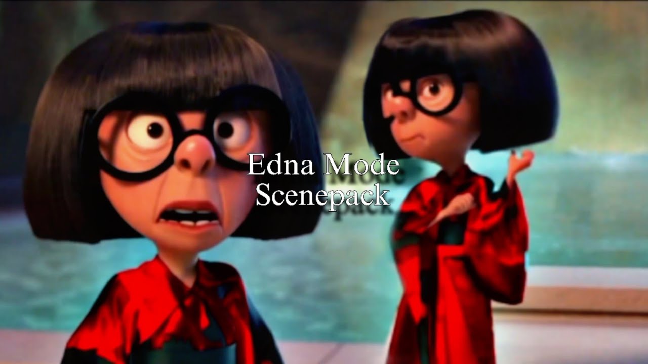 Edna Mode The Incredibles 1 2 Scenepack Full 1080p Youtube