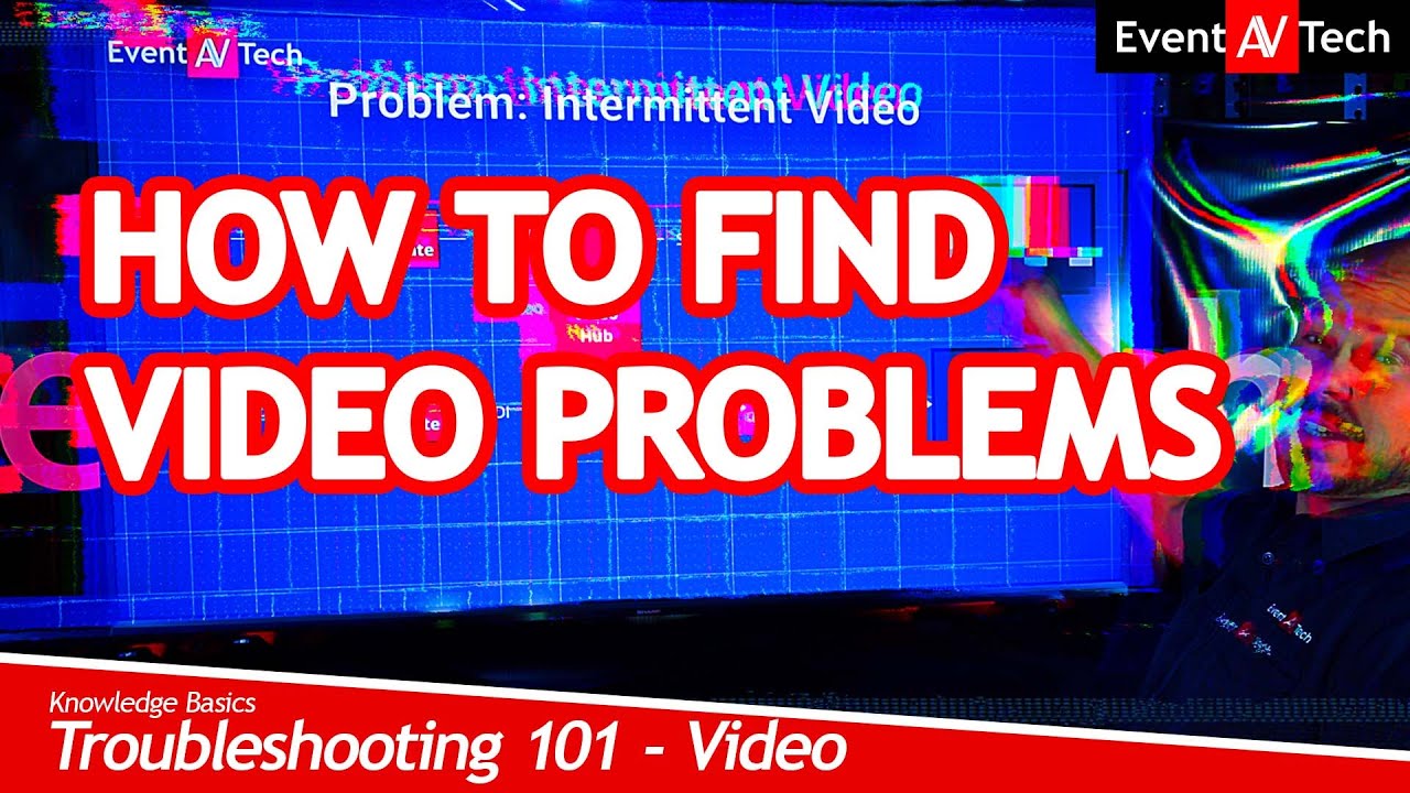 Troubleshooting 101 How To Find Video Issues Youtube