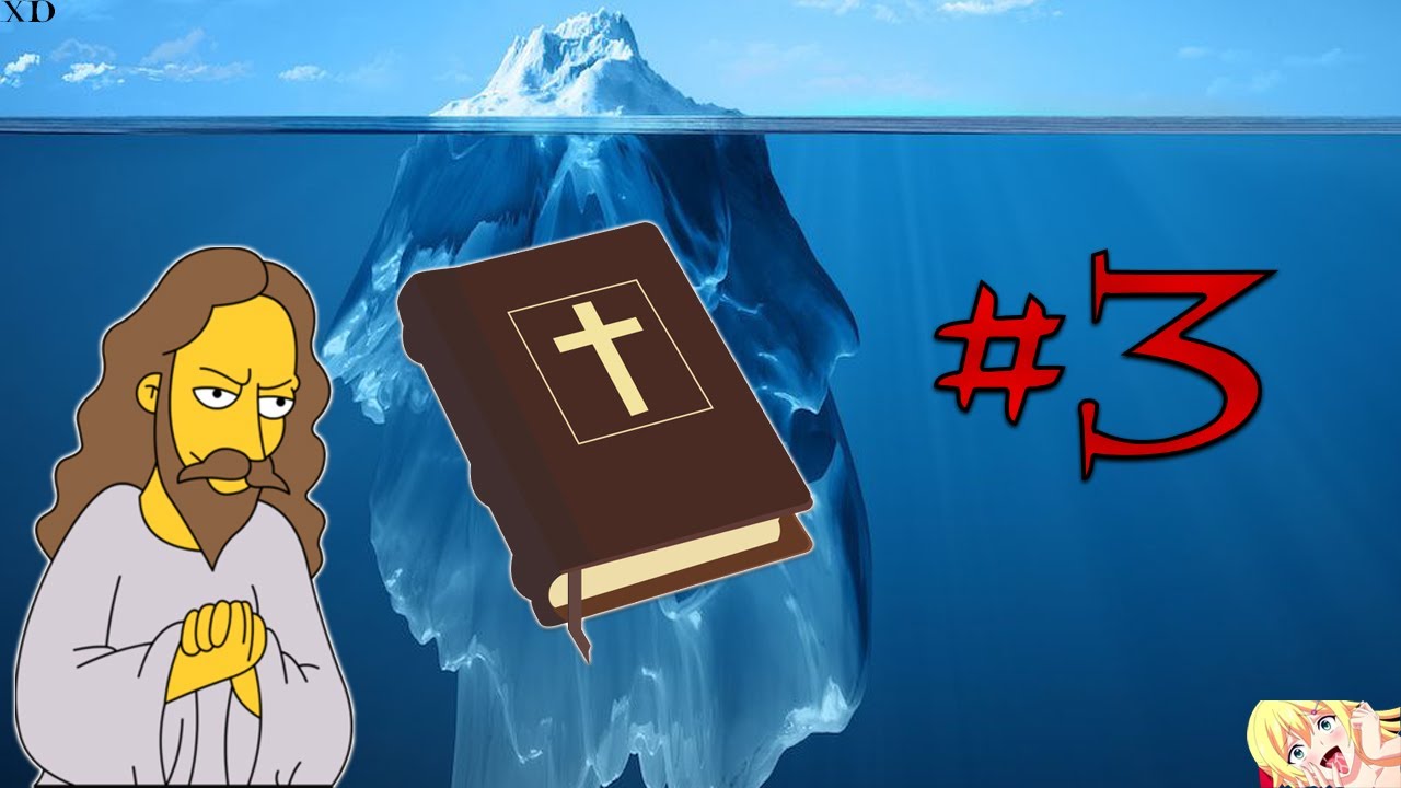 Iceberg De La Biblia Explicado Parte 3 Youtube