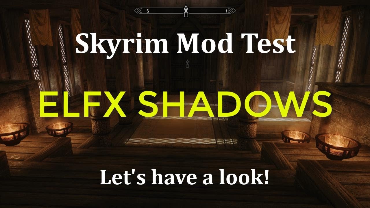 Elfx Shadows Mod Test Youtube