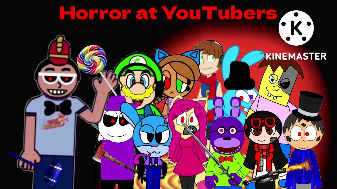 Horror At Youtubers My Version Youtube