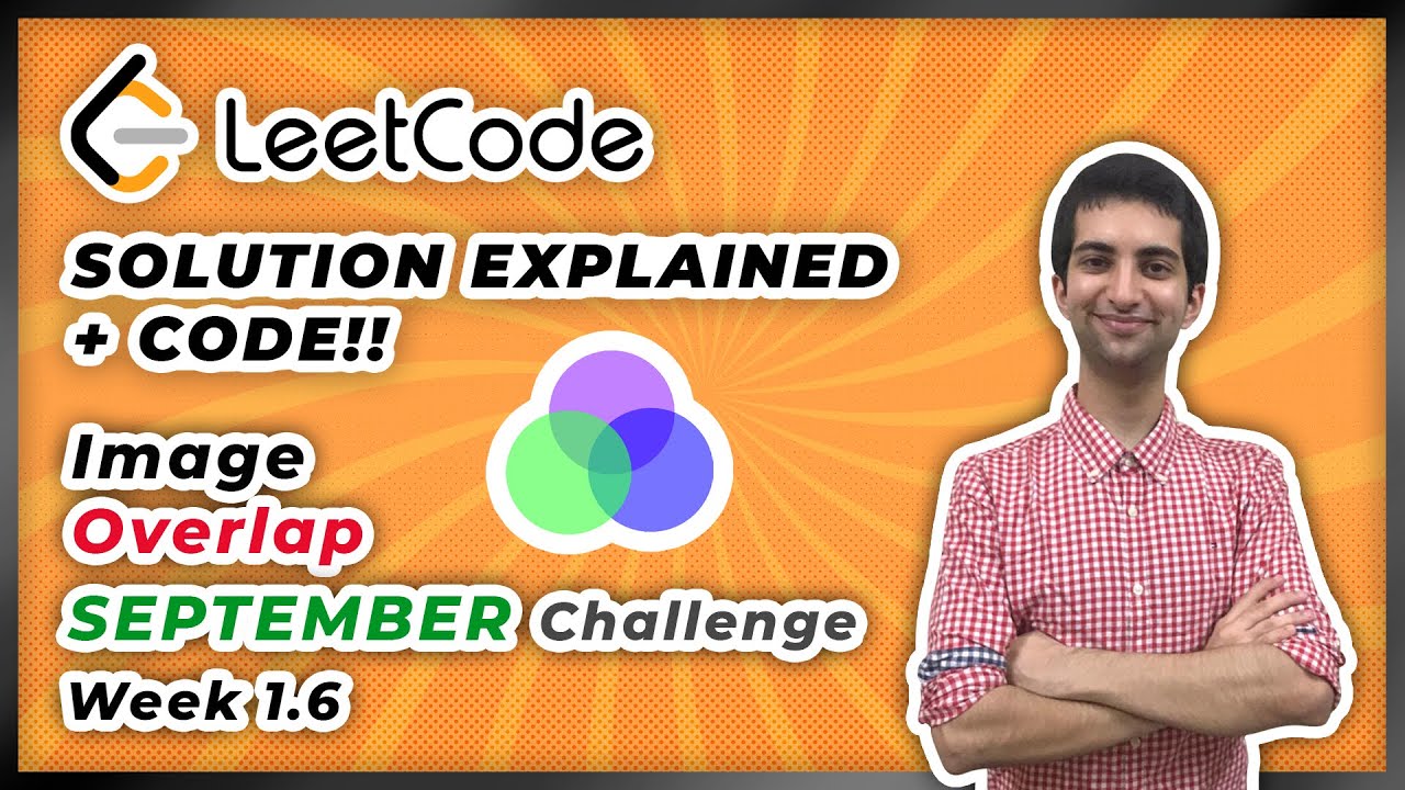 Image Overlap Leetcode September Challenge Week 1 6 Youtube