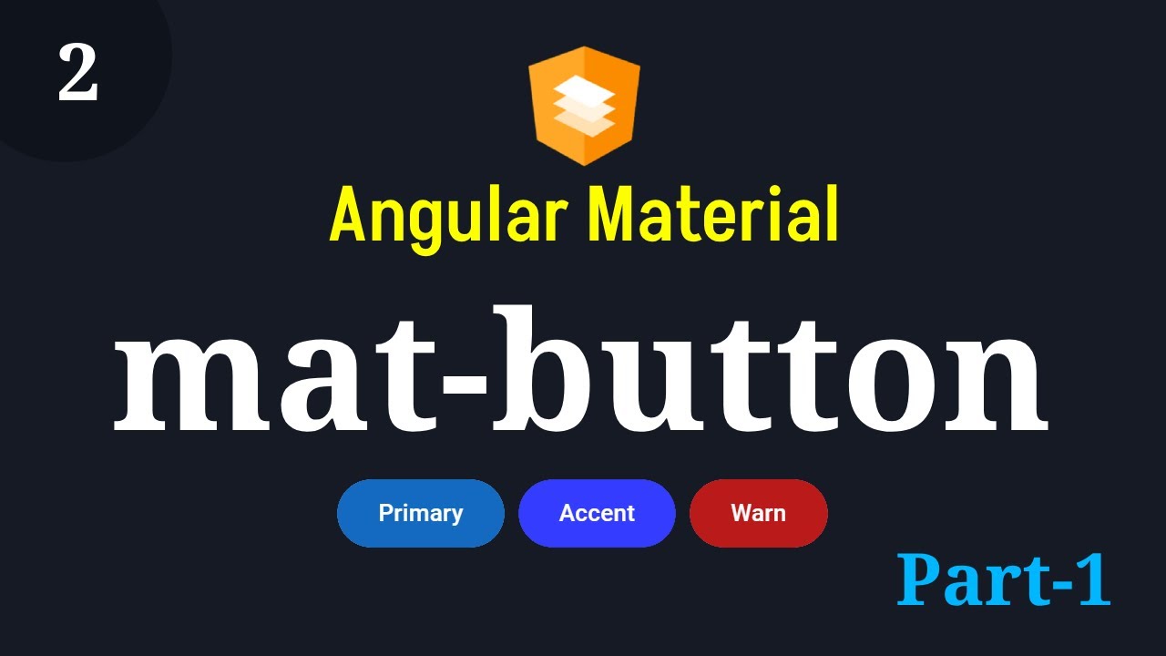 Angular Material Episode 2 Button Component Part 1 Youtube