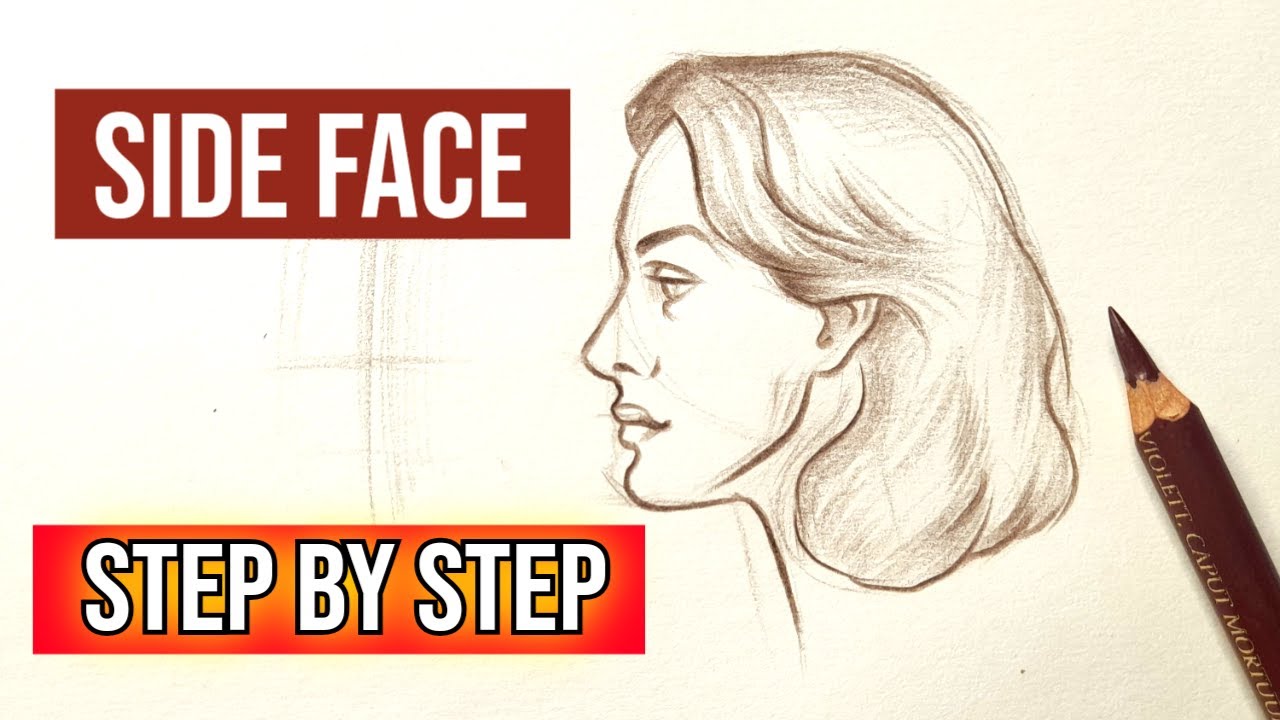 How To Draw A Girl Side Face Step By Step Guide How To Draw Faces For