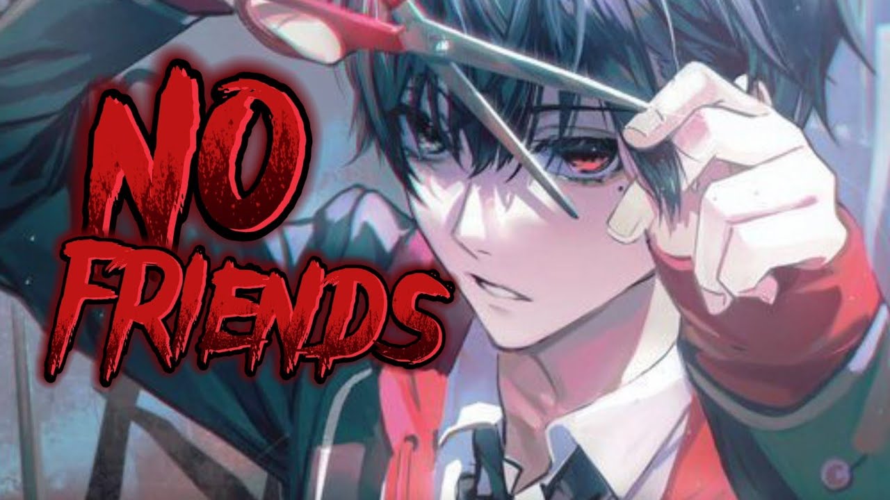 Nightcore No Friends Lyrics Youtube