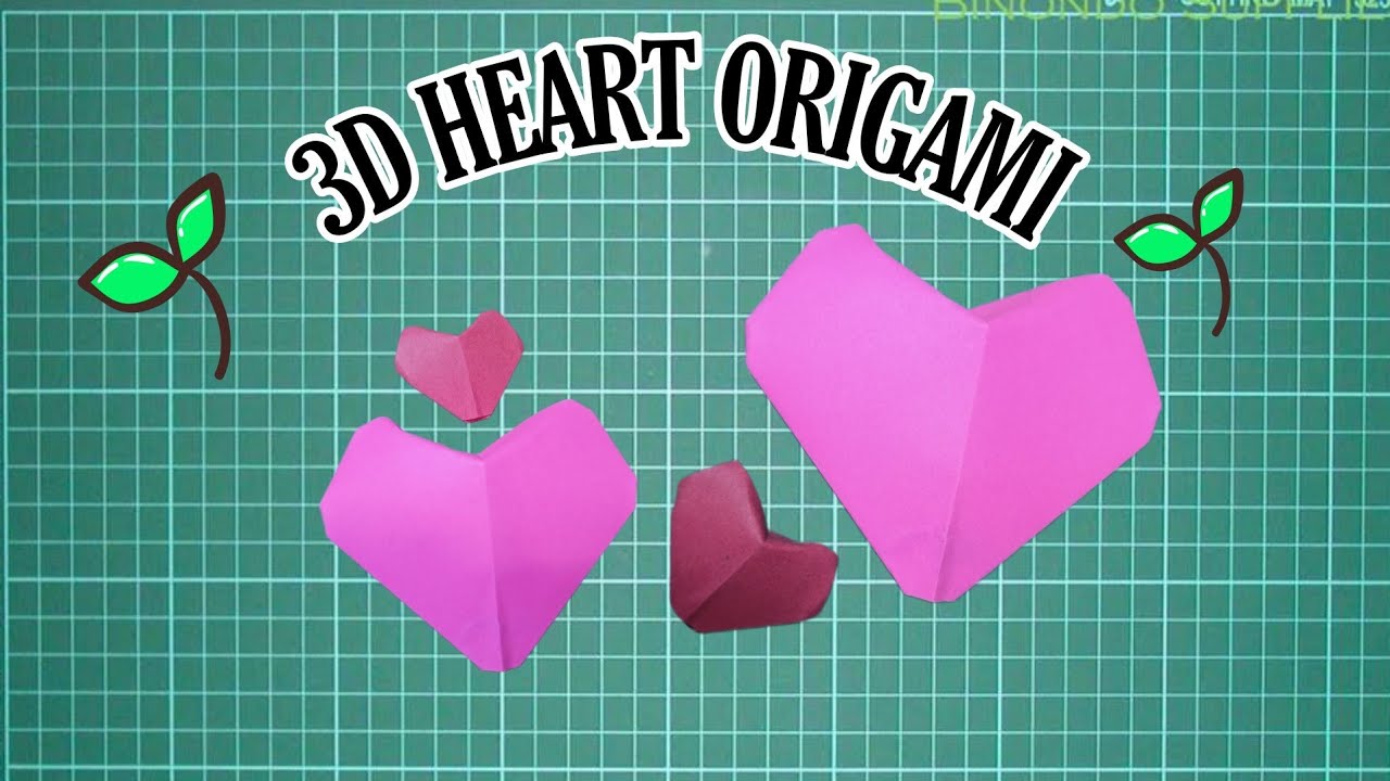 How To Make 3d Heart Origami Youtube
