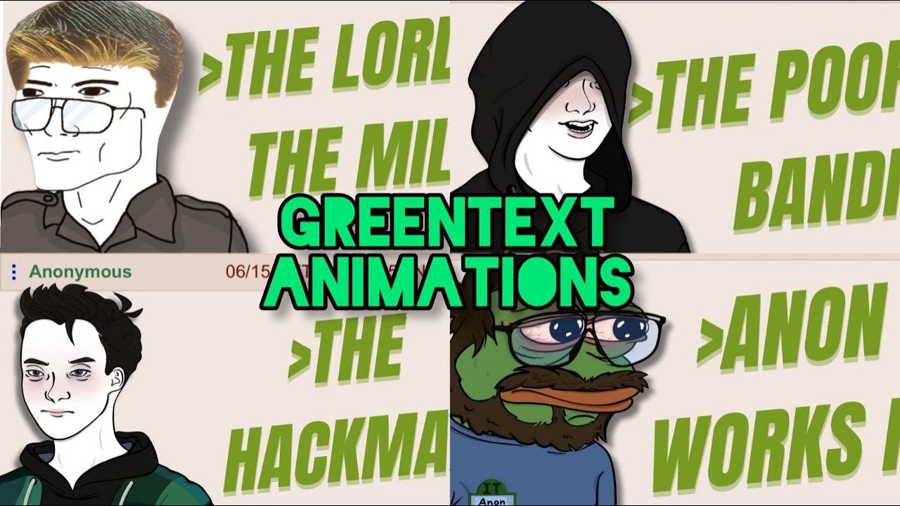 The Best Greentext Animations Youtube
