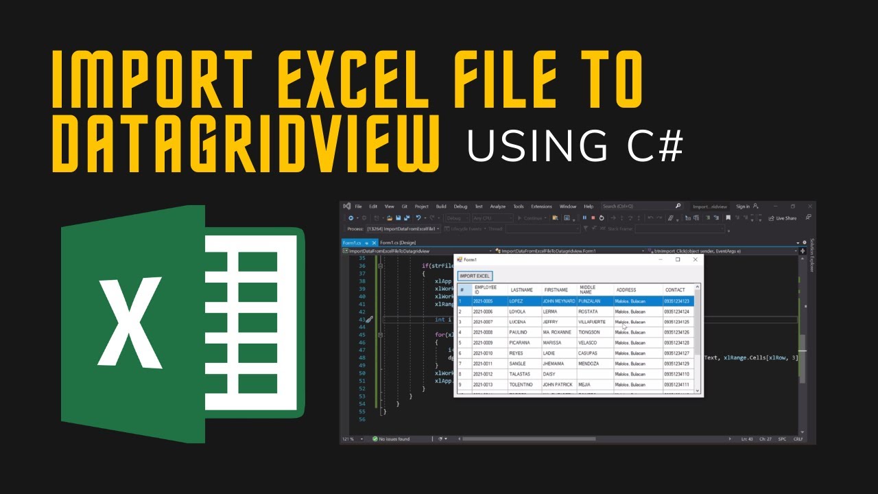 How To Import Excel File To Datagridview And Save To Database Using C