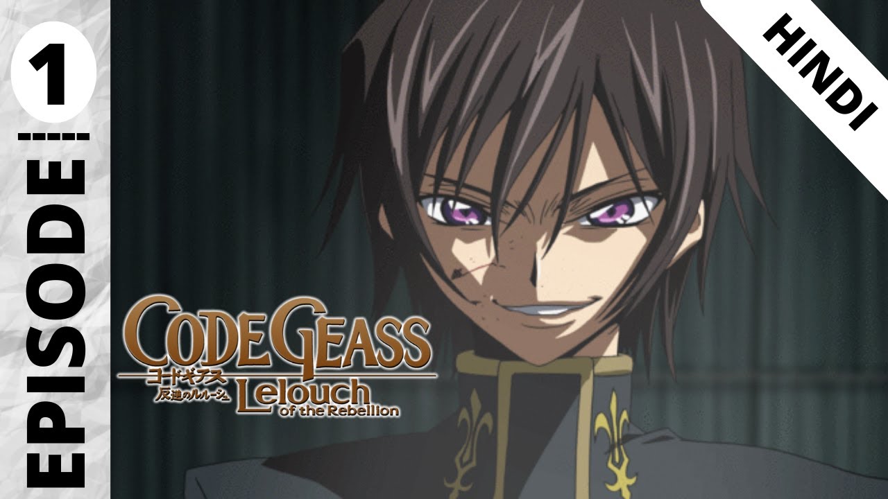 Code Geass Episode 1 Explained In Hindi Code Geass Lelouch Of The