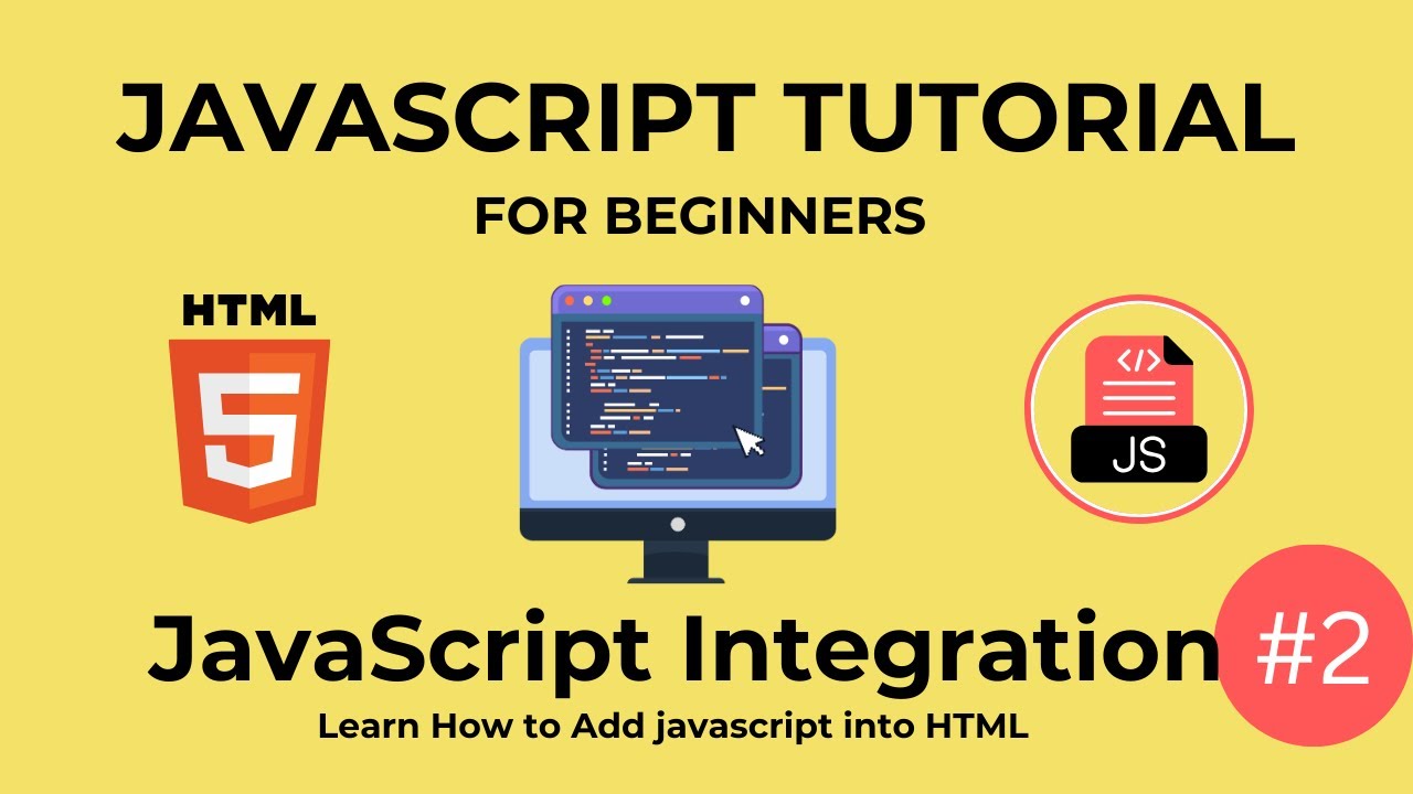 Learn Javascript For Beginners How To Include Javascript Into Html