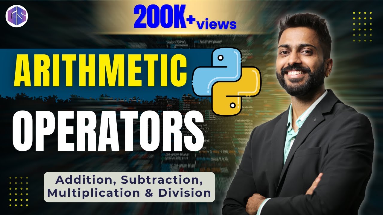 Lec 9 Python Arithmetic Operators Explained Your Complete Guide