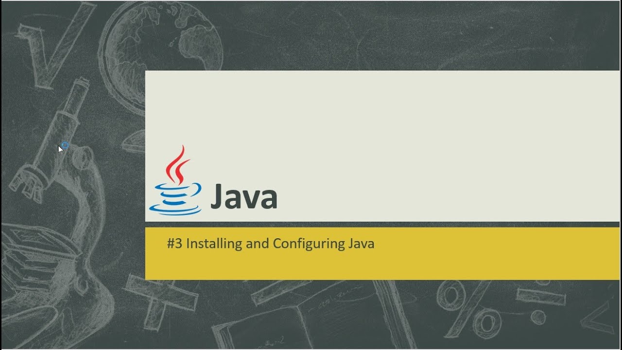 3 Java Installing And Configuring Java Youtube