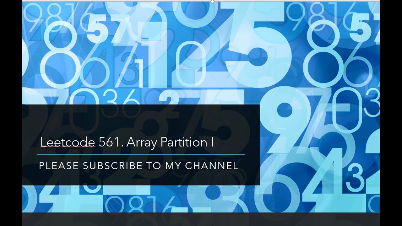 Leetcode 561 Array Partition I Youtube