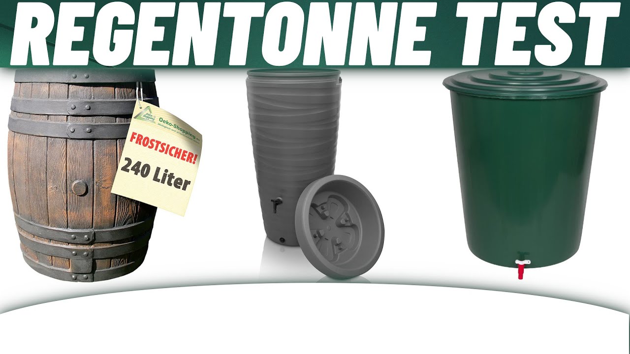 Regentonne Test 2025 3 Beste Regentonnen Youtube