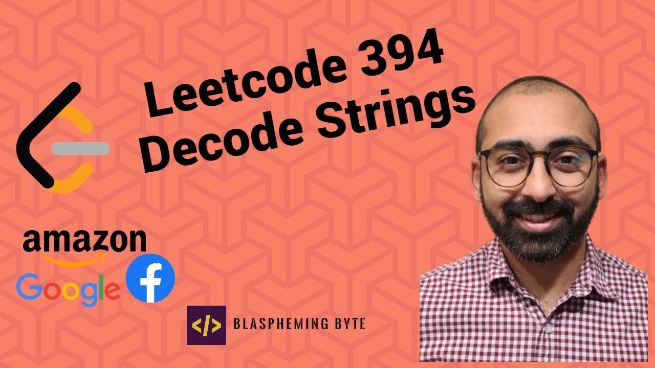 Strings Leetcode 394 Decode Strings Youtube
