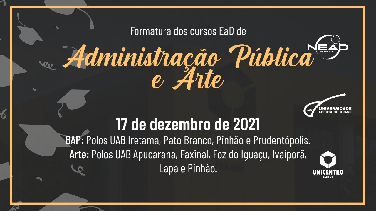 Colação De Grau De Arte E Administração Pública Ead Youtube