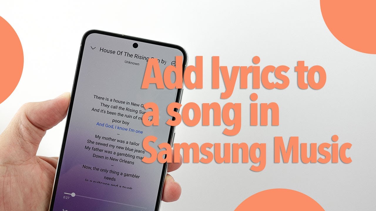 How To Add Lyrics To A Song In Samsung Music Youtube