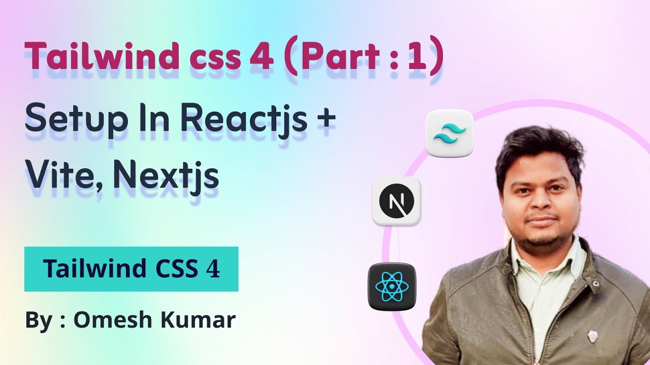 How To Set Up Tailwind Css 4 In React Js Next Js Step By Step Guide