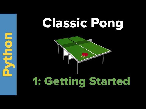Python Game Programming Tutorial Pong Part 1 Getting Started Youtube