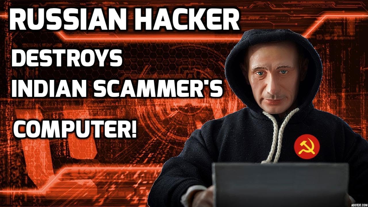 Russian Hacker Destroys Scammers Computer Youtube