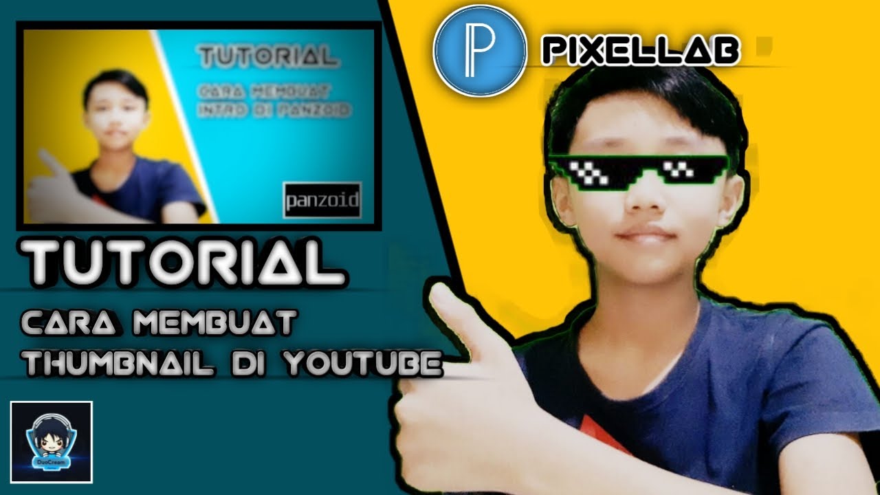 Tutorial Cara Membuat Thumbnail Di Youtube Memakai Aplikasi Pixellab