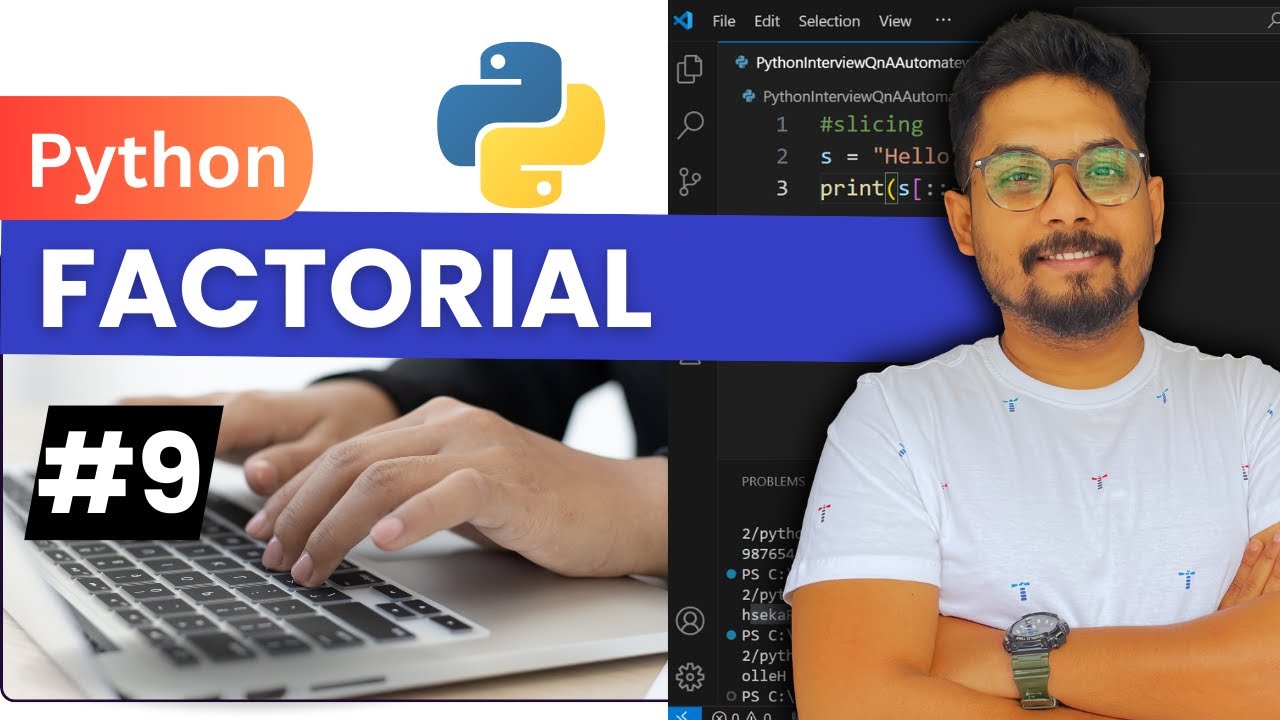 How To Calculate The Factorial Of A Number In Python Factorial