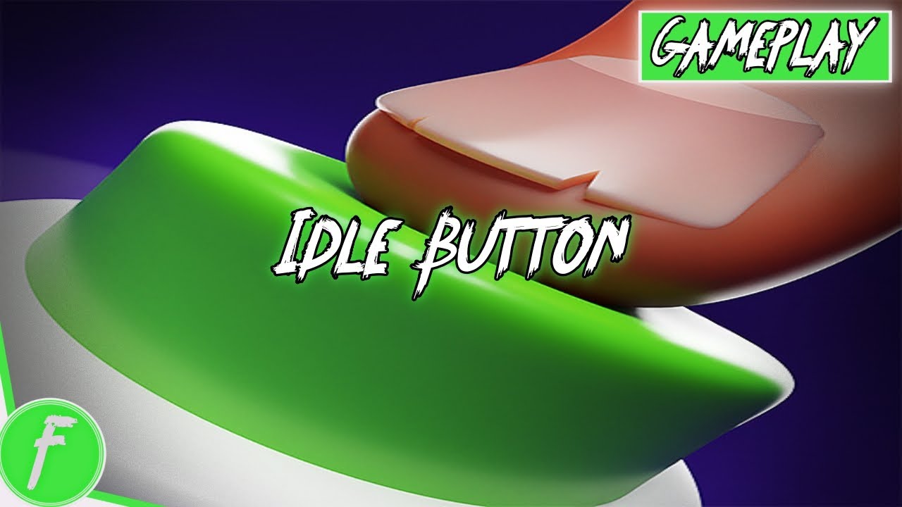 Idle Button Gameplay Hd Android No Commentary Youtube