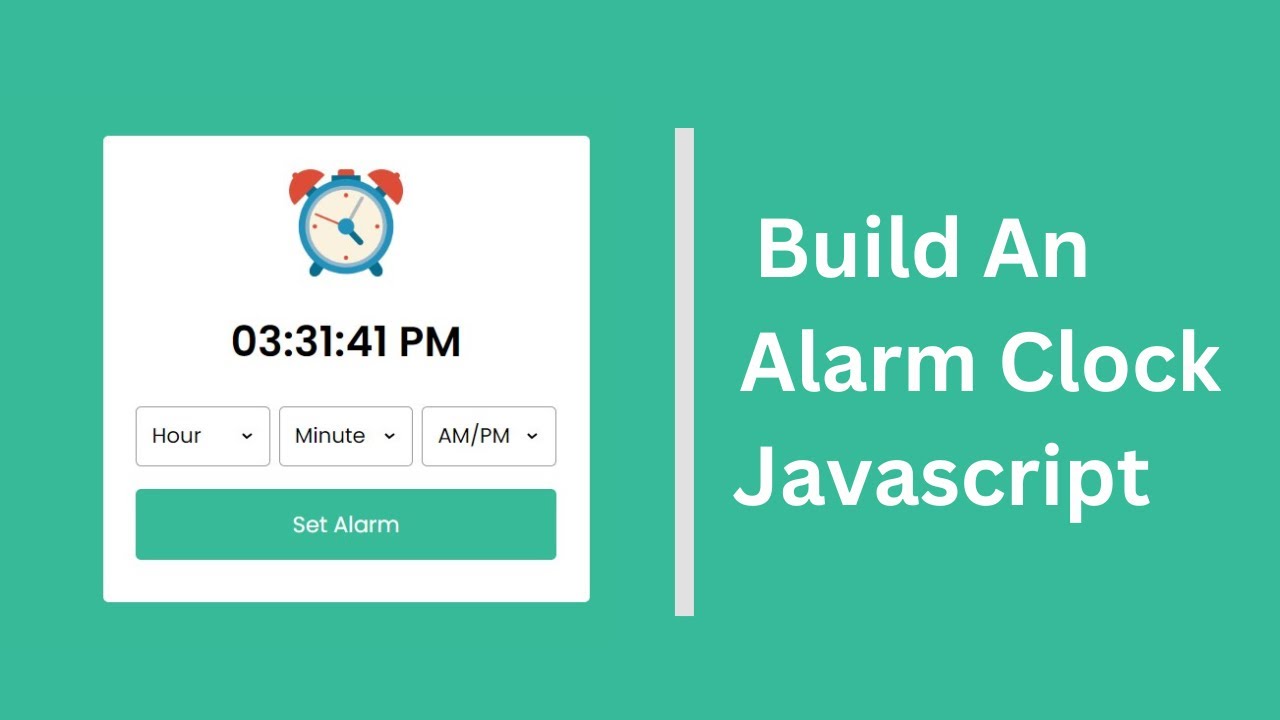 Javascript Alarm Clock At Tia Thomas Blog