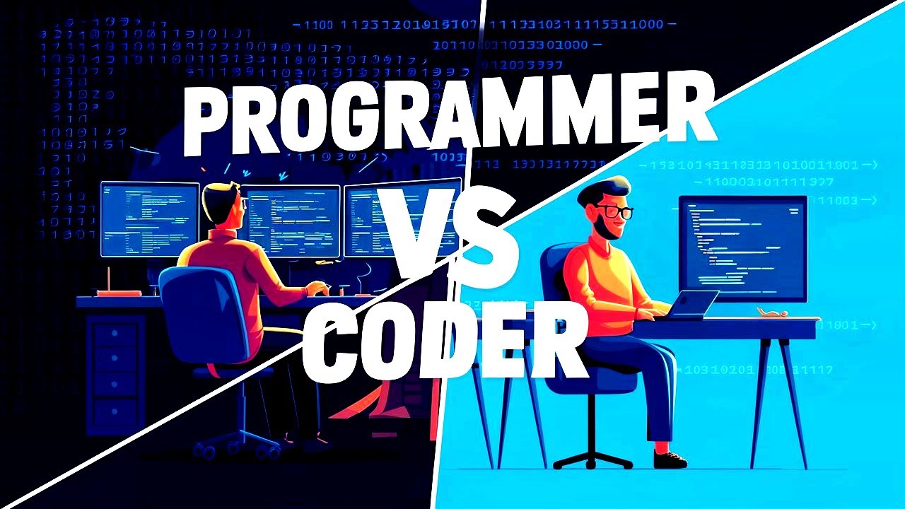 Coders Vs Programmers Unveiling The Difference Youtube