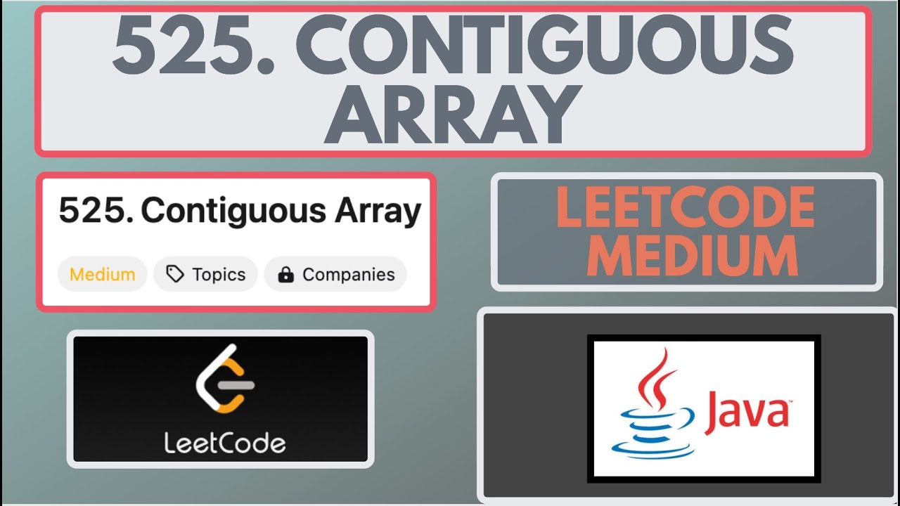 Leetcode 525 Contiguous Array Medium Java 2 Methods Youtube