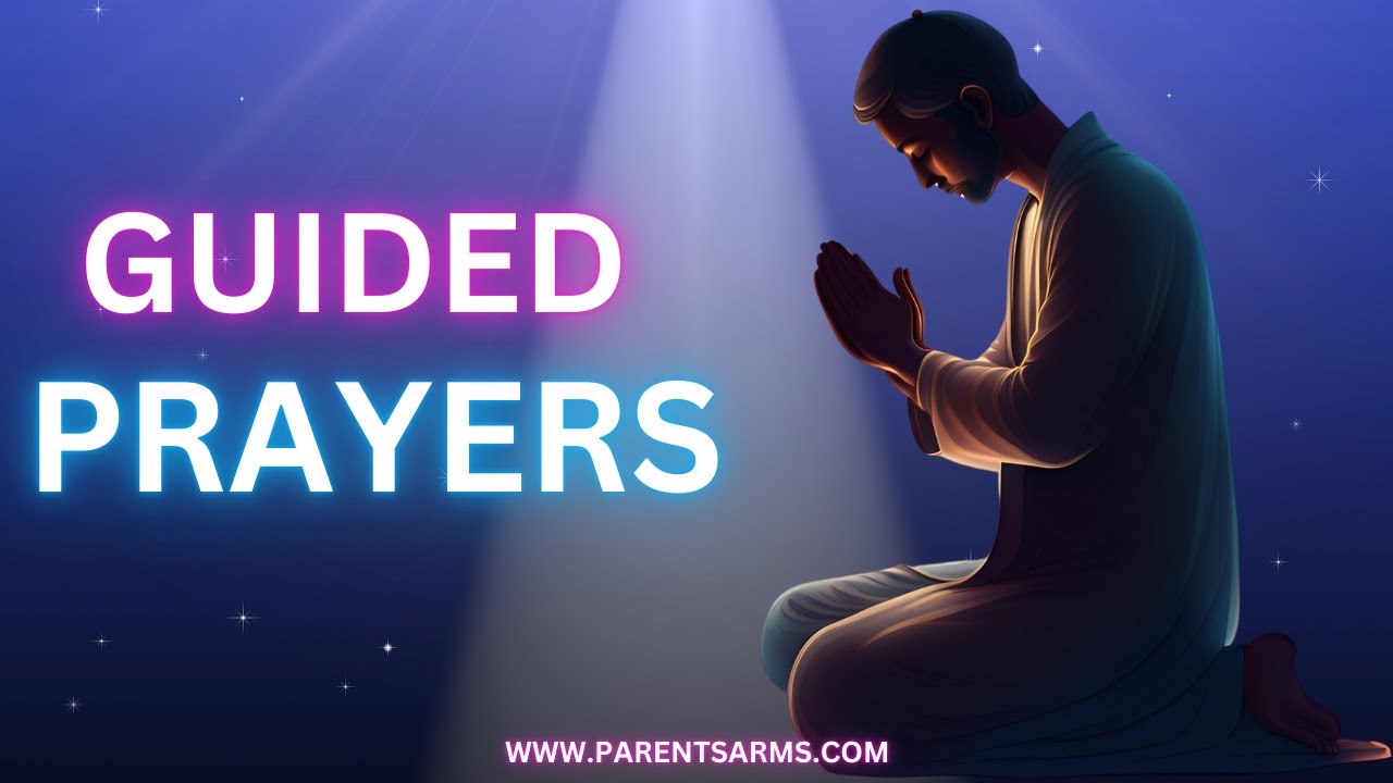 Guided Prayers Youtube