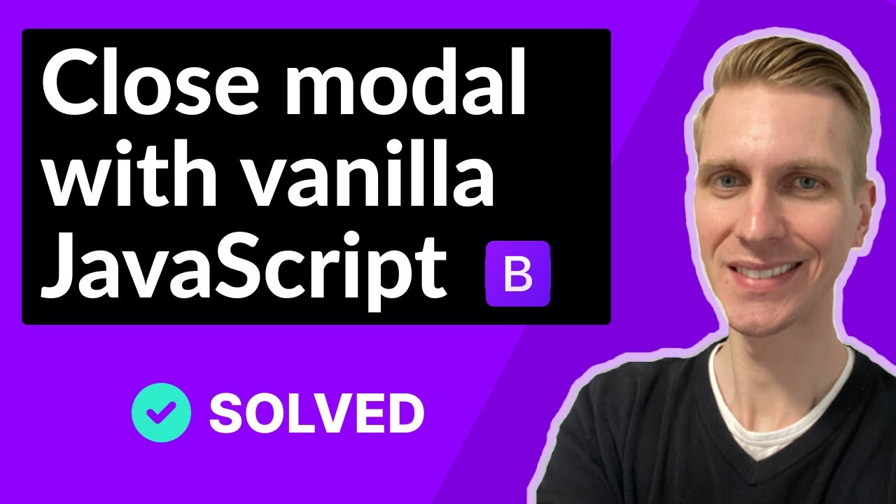 Close Modal With Javascript In Bootstrap 5 Youtube