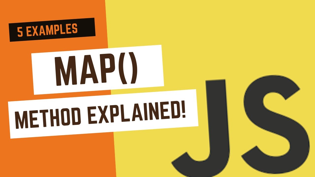 Javascript Map Method Explained With 5 Examples 2022 Youtube