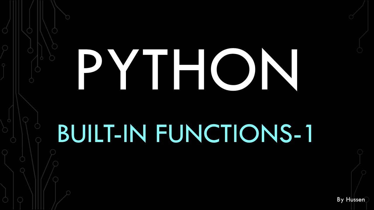 Python Built In Functions 1 Youtube