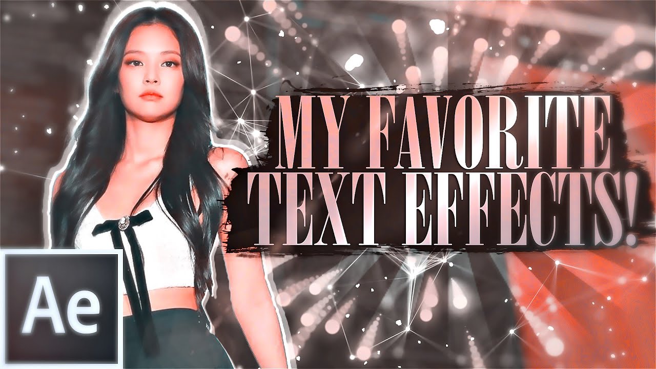 My Favorites Text Effects After Effects Tutorial Youtube