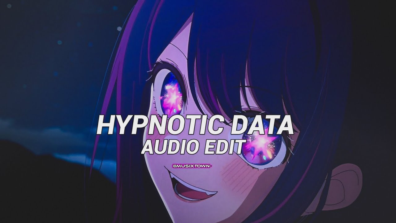 Hypnotic Data Odetari Odecore Audio Edit Youtube