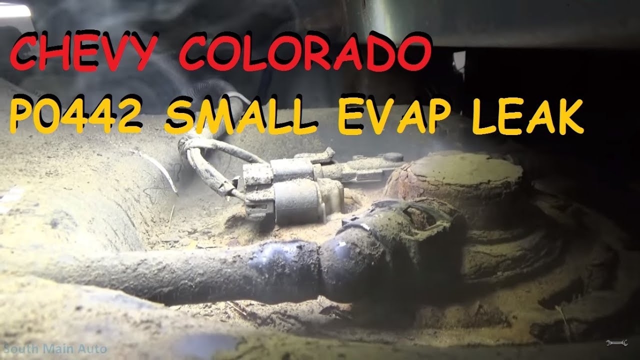 Chevy Colorado P0442 Small Evap Leak Youtube