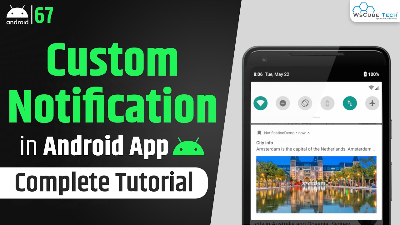 Create Custom Notifications In Android Android Notifications Tutorial