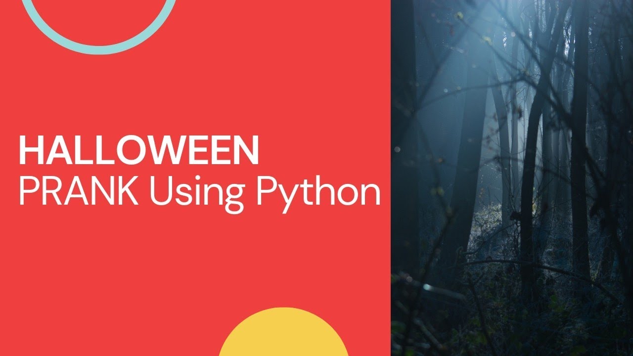 Halloween Prank Using Python Python Project Youtube