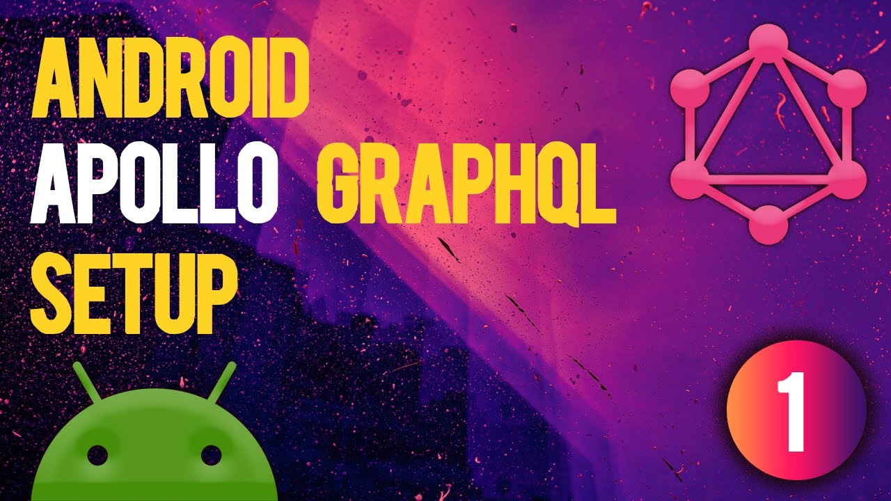 Apollo Graphql Android Setup Tutorial Youtube