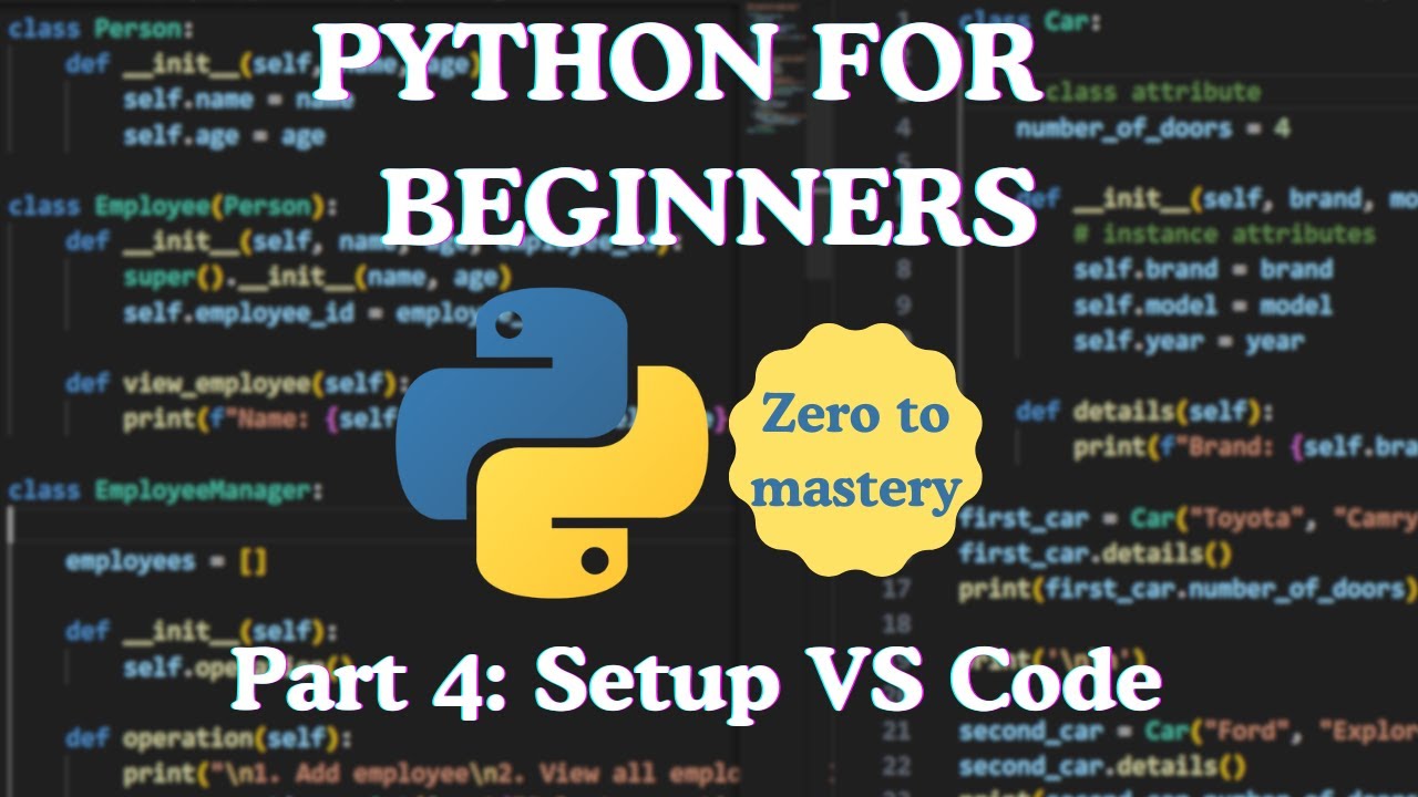 Python For Beginners Part 4 Vs Code Setup Youtube