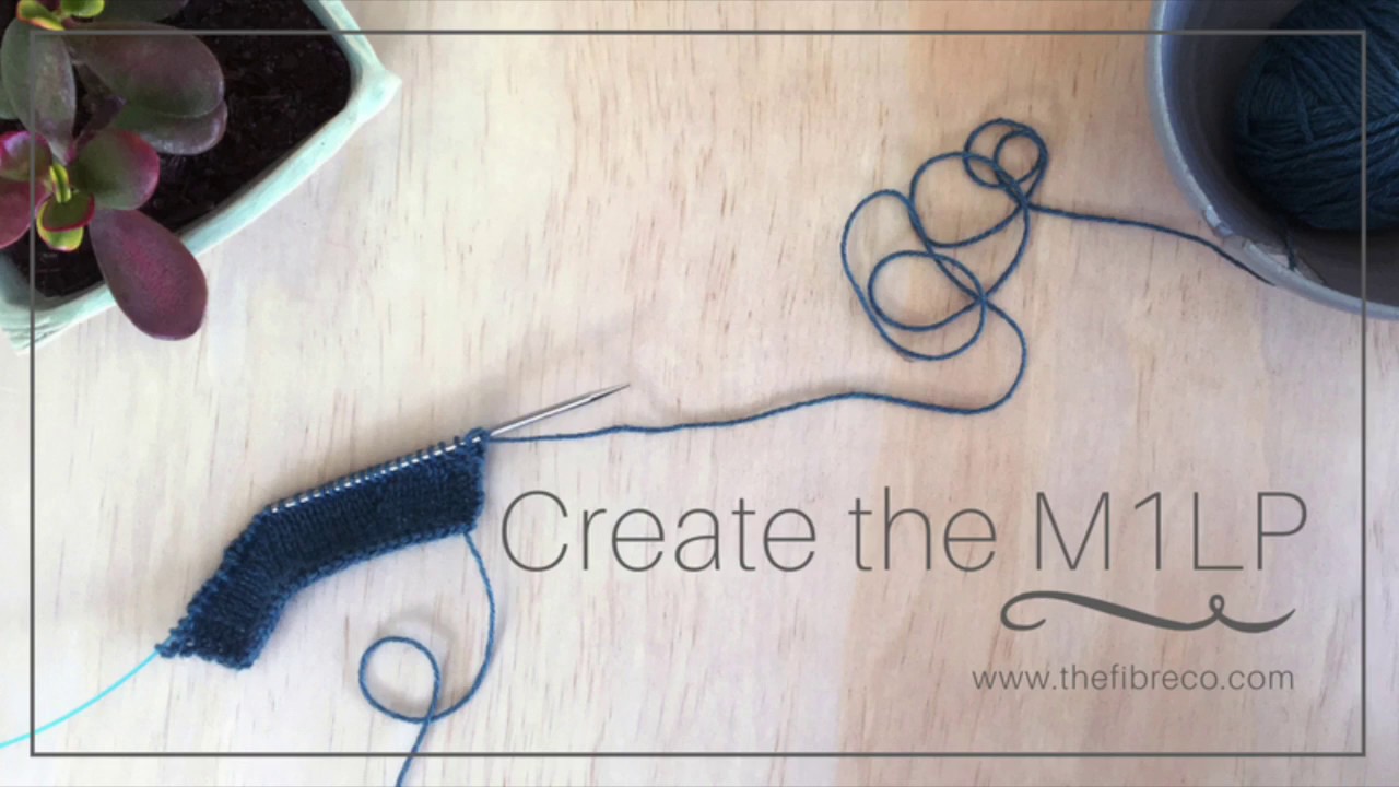 How To Knit M1lp Youtube