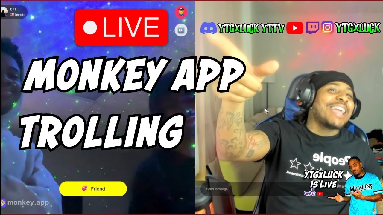 Live Trolling On Monkey App Youtube