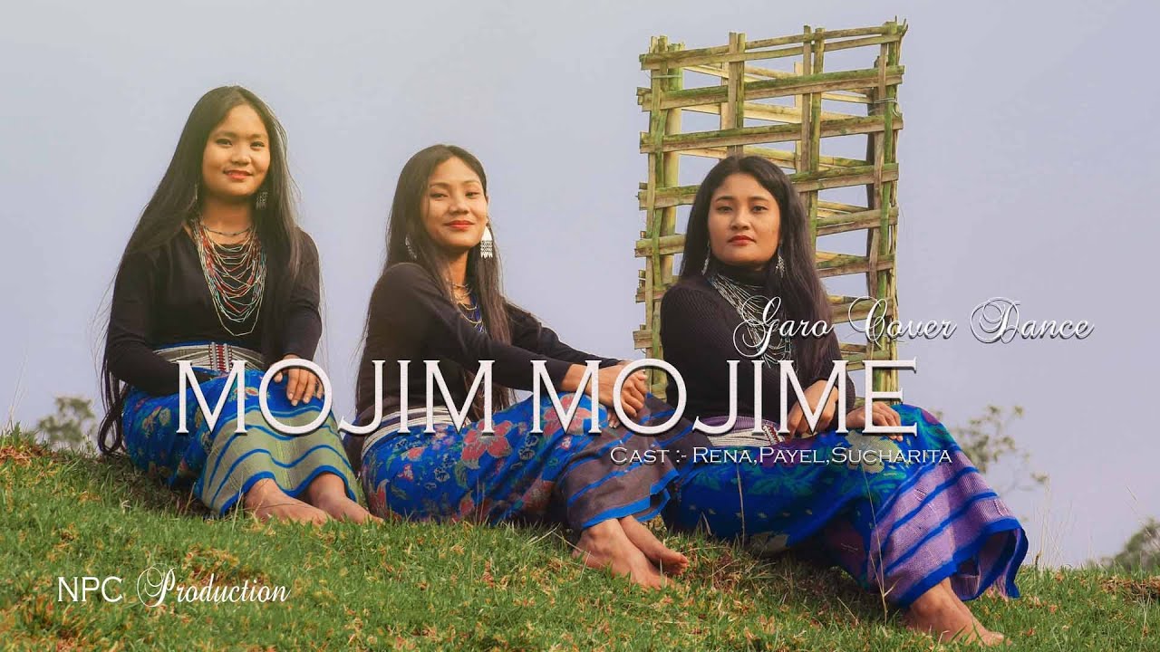 Mojim Mojime Garo Gospel Song Cover Dance By Npc Crew 2022 Youtube
