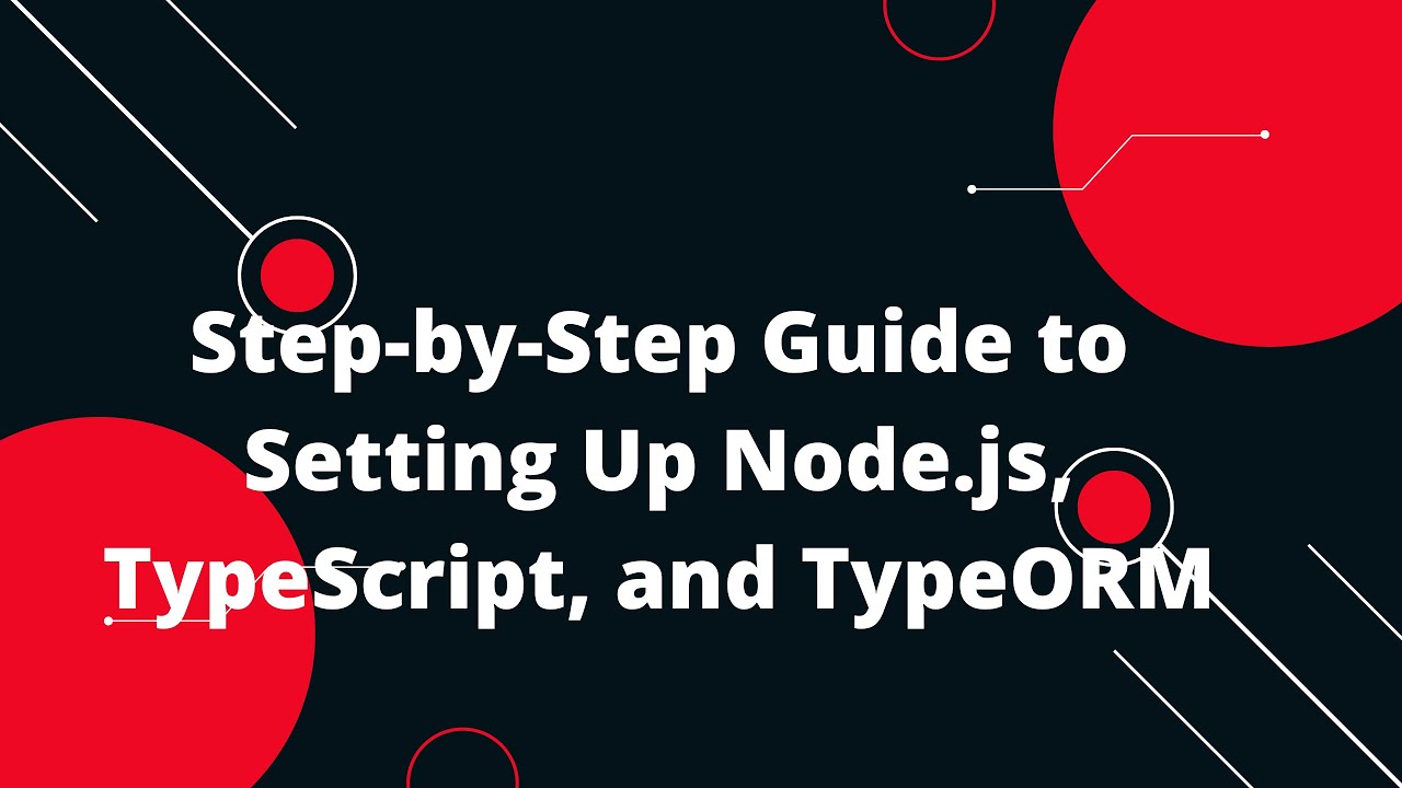 Node Js Typescript Typeorm Tutorial 2 рџ ґ Setting Up The Project