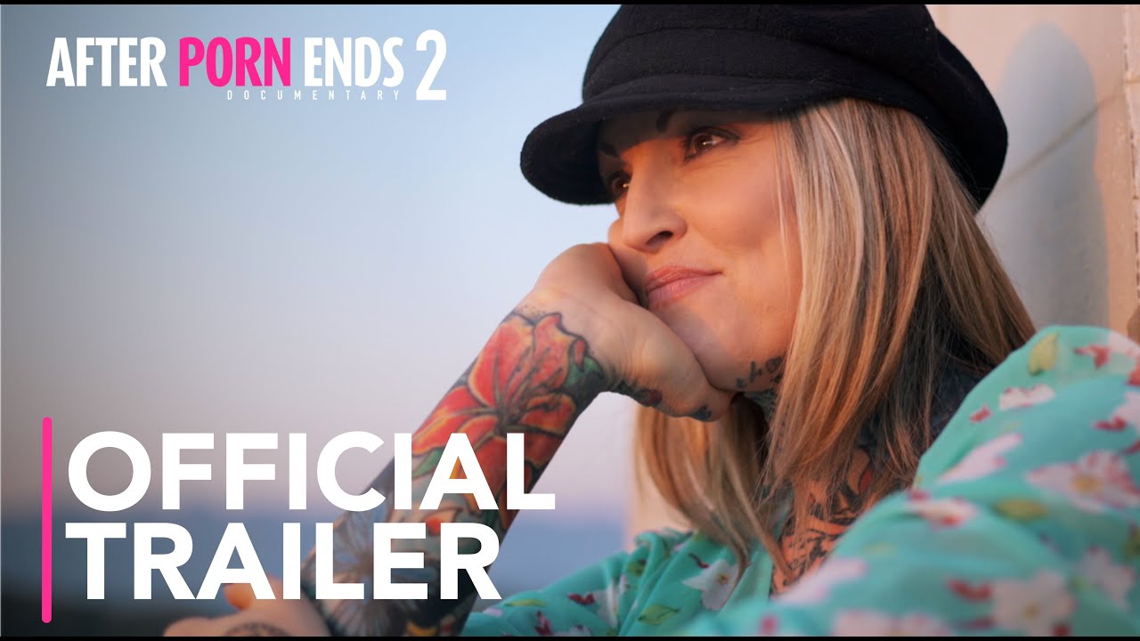 After Porn Ends 2 Now On Apple Tv Official Trailer 2017